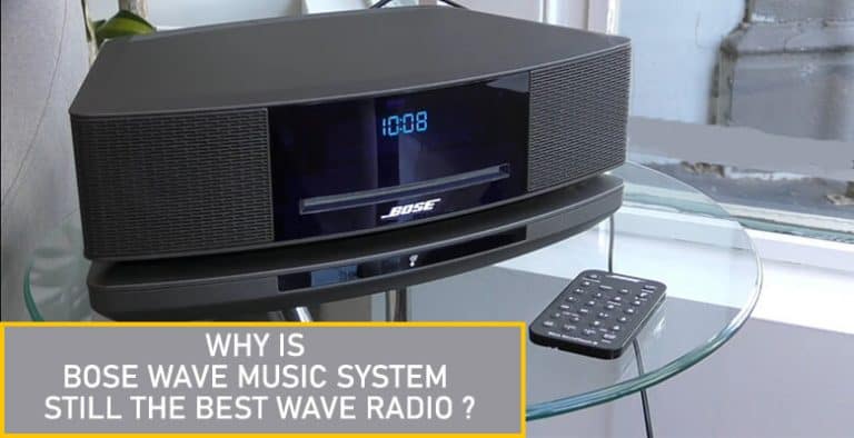 Why Is Bose Wave Music System Still The Best Wave Radio