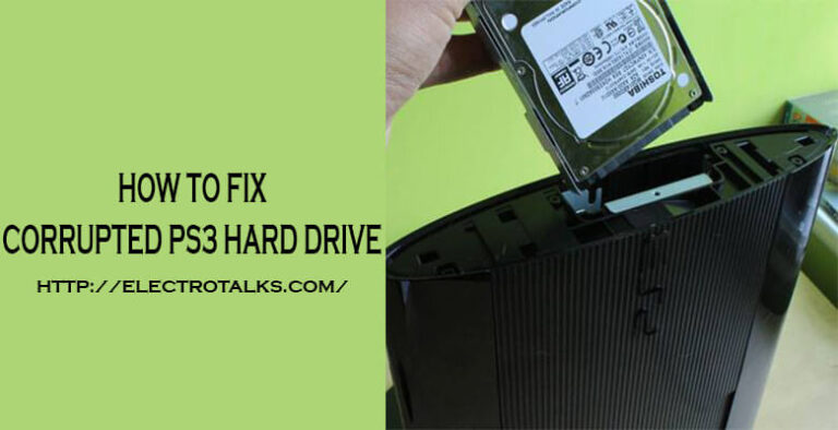 How To Fix Corrupted PS3 Hard Drive (Reasons & Solutions) - Electro Talks